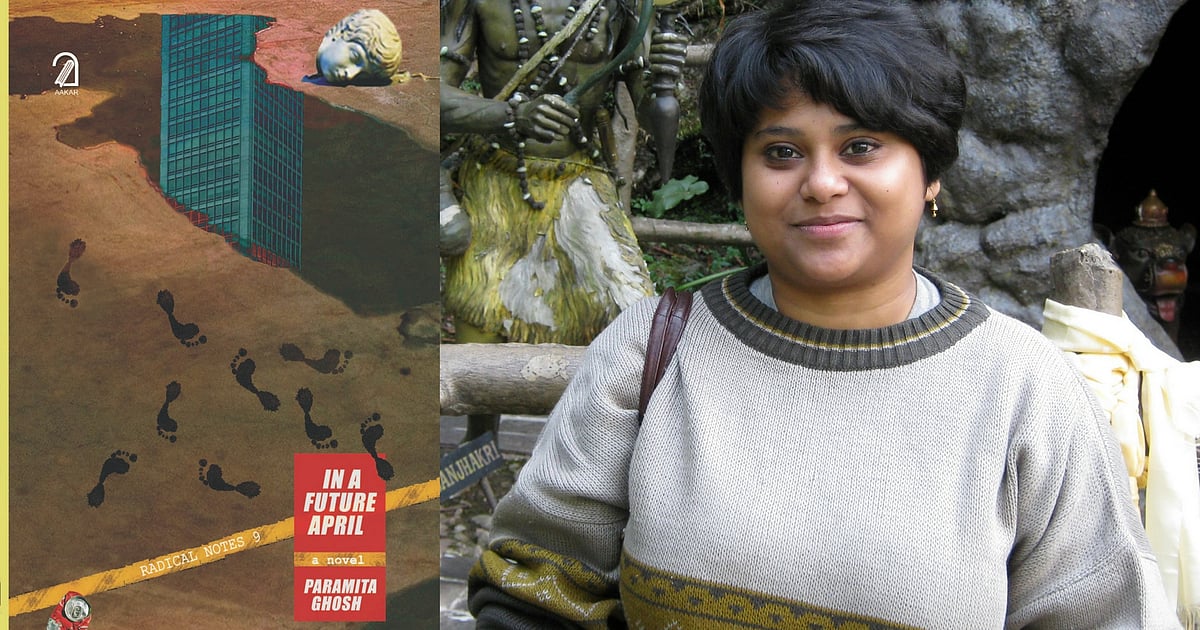 ‘In a Future April’ by Paramita Ghosh: An Excerpt